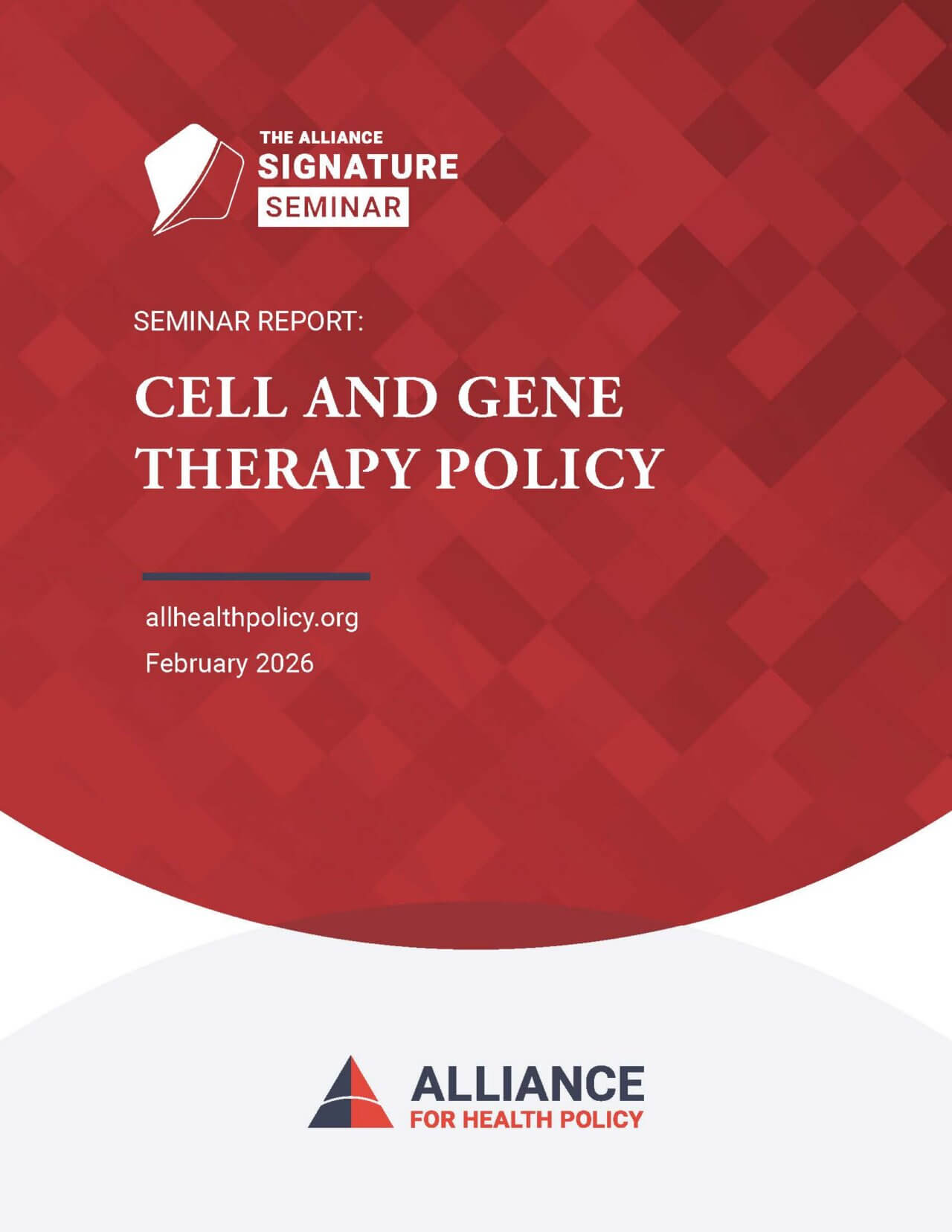 The Alliance for Health Policy Releases New Reports to Guide ...
